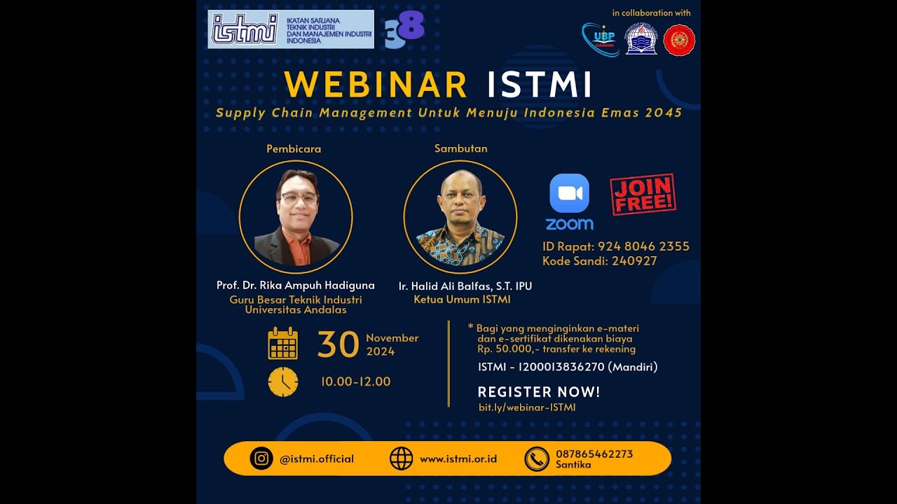 Webinar ISTMI: Peran Supply Chain Management Menuju Indonesia Emas 2045 ...