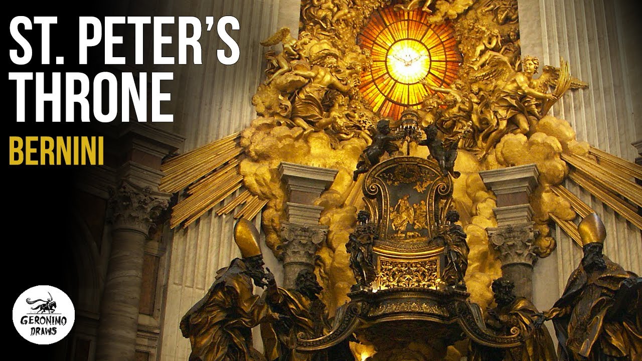THE THRONE OF SAINT PETER - Bernini’s Vision of Glory and Apostolic ...