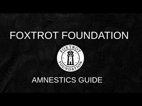 Training Tape: Foxtrot Foundation Amnestics Guide - YouTube