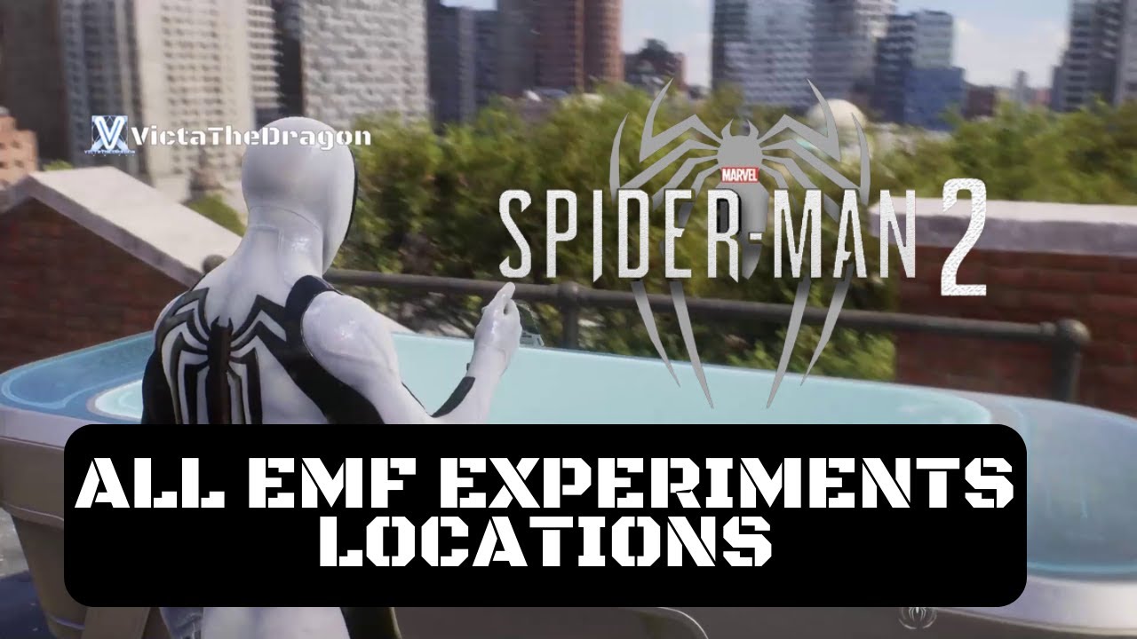 Marvel's Spider-Man 2 - All EMF Experiments Locations (Emily-May ...