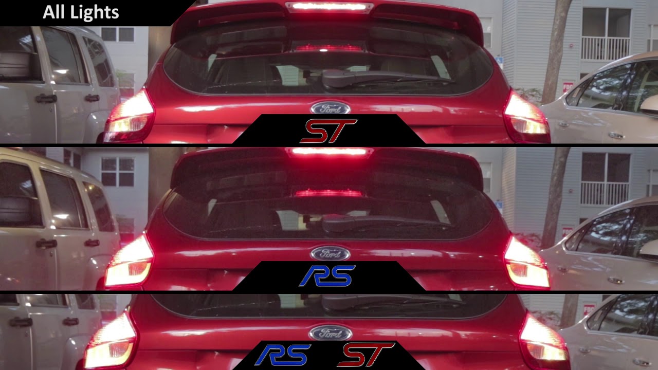 Focus ST/RS Tail Light Comparison - YouTube