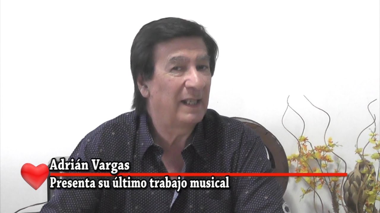 ADRIAN VARGAS - YouTube