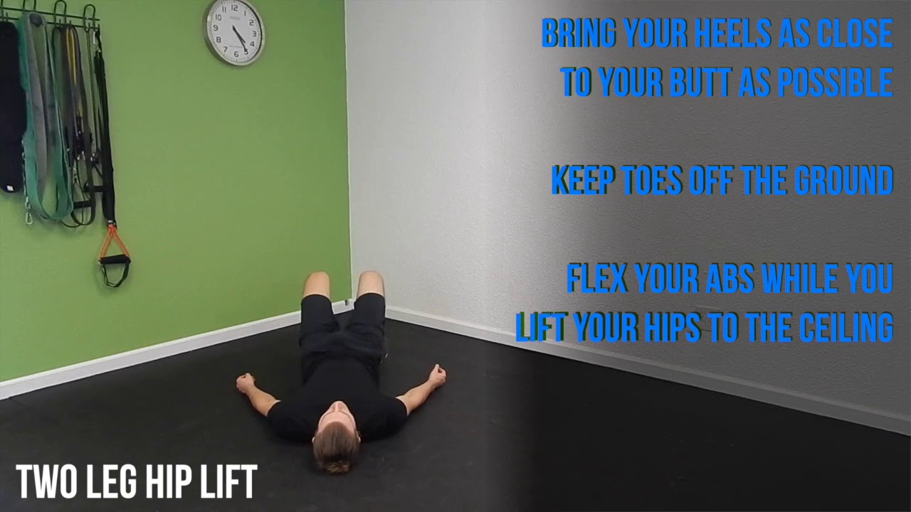 Two Leg Hip Lift - YouTube