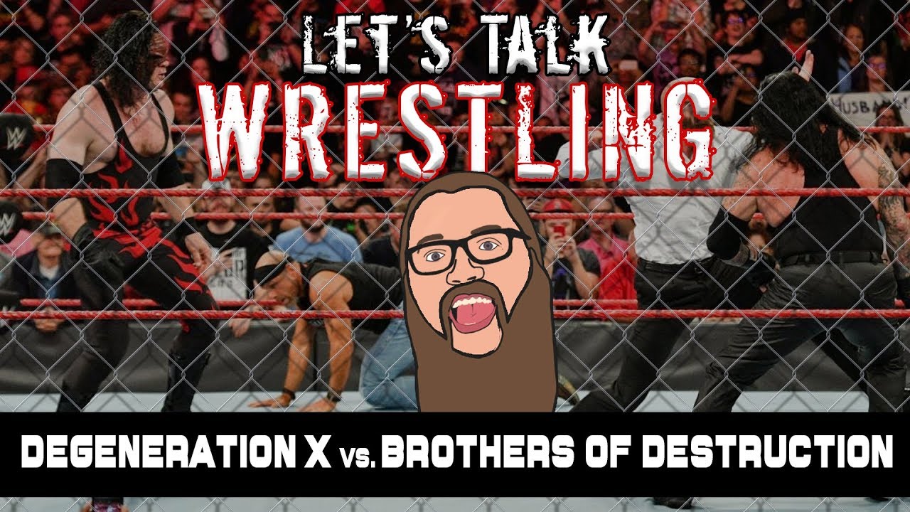 DX vs Brothers of Destruction on RAW!? Let's Talk Wrestling - YouTube
