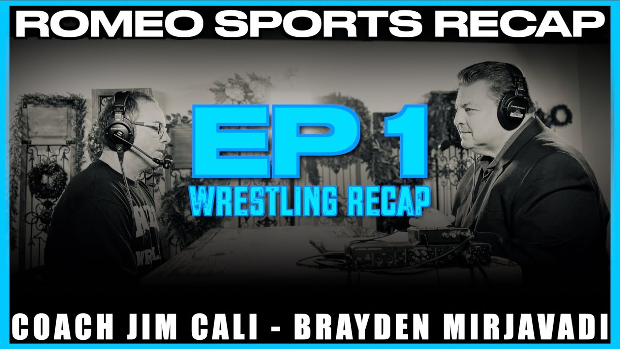 Romeo Sports Recap - EP.1 | Wrestling Recap - YouTube