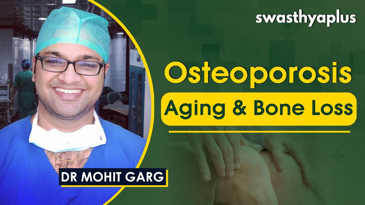 How Can You Prevent Osteoporosis? | Dr Mohit Garg - YouTube