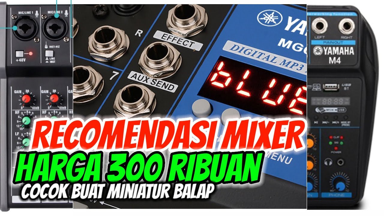 Recomendasi mixer audio harga 300 ribu terbaik - YouTube