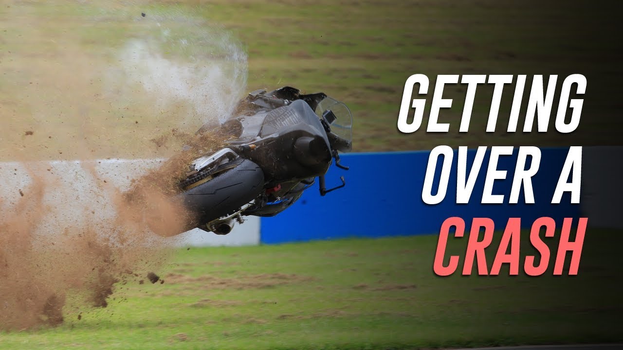 5 Steps to Get Over a Motorcycle Crash on the Track - YouTube