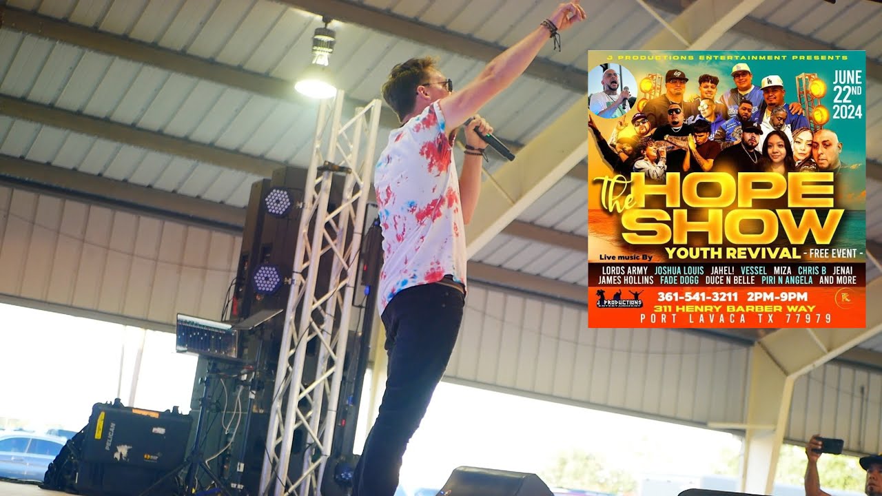 “The Hope Show” (Event Recap Video) Port Lavaca Tx 6/22/24 - YouTube