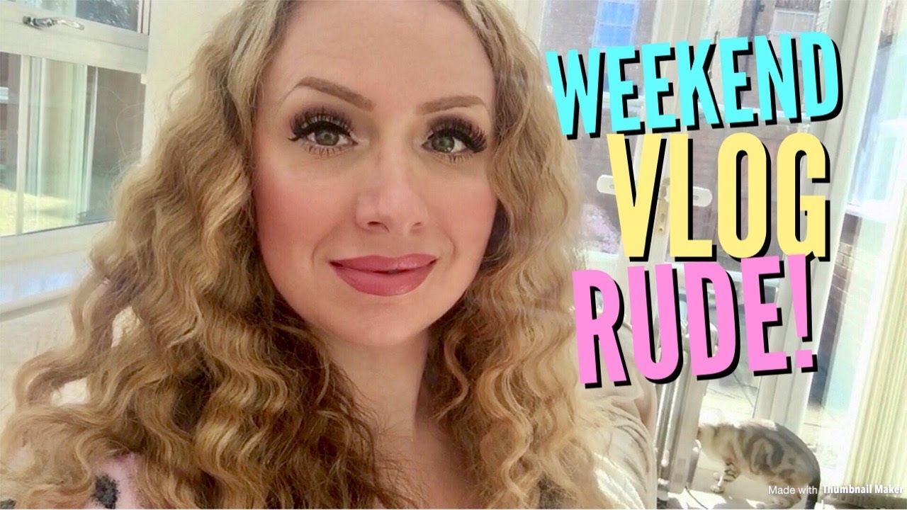 Weekly Vlog! Its a Bit Rude !! - YouTube
