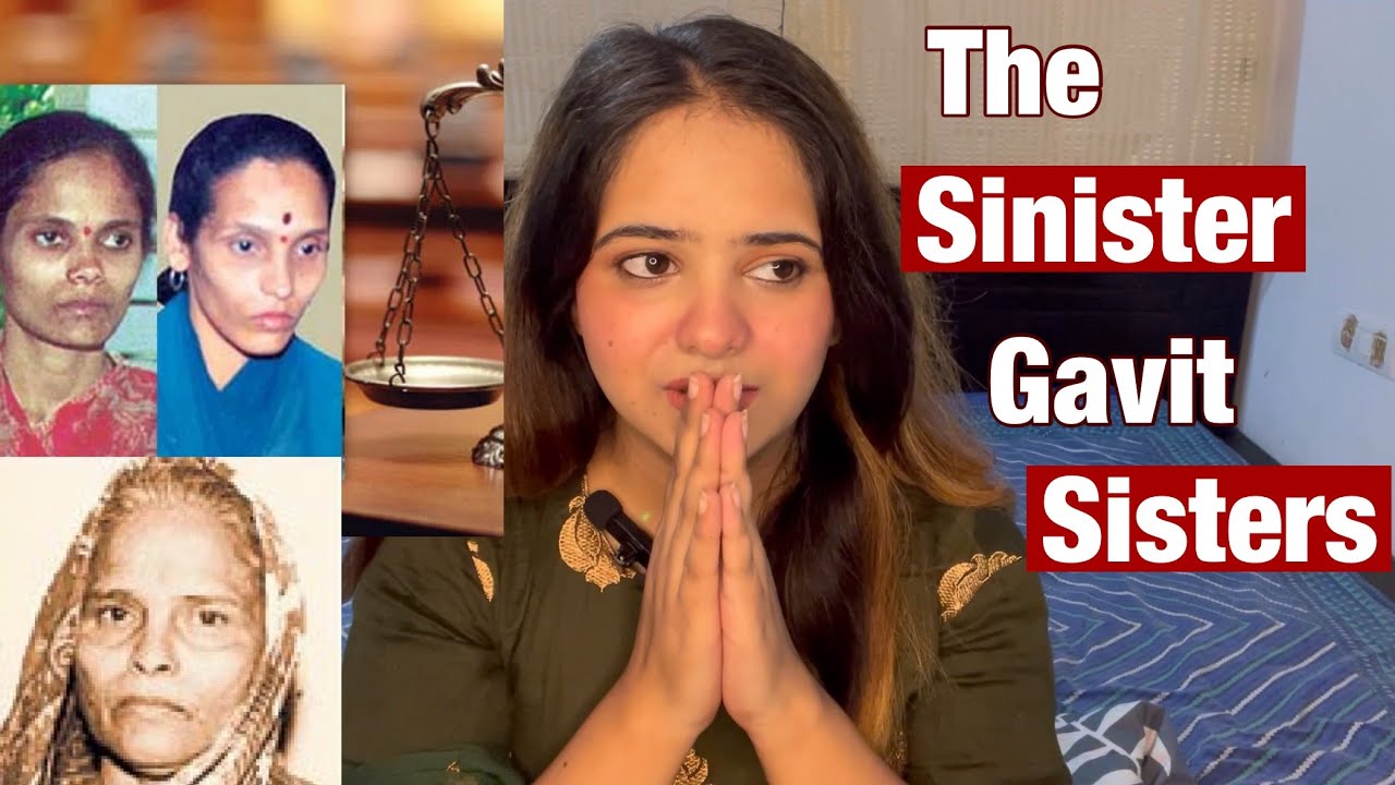 The Sinister Gavit Sisters / serial killers | killed 40 children ...