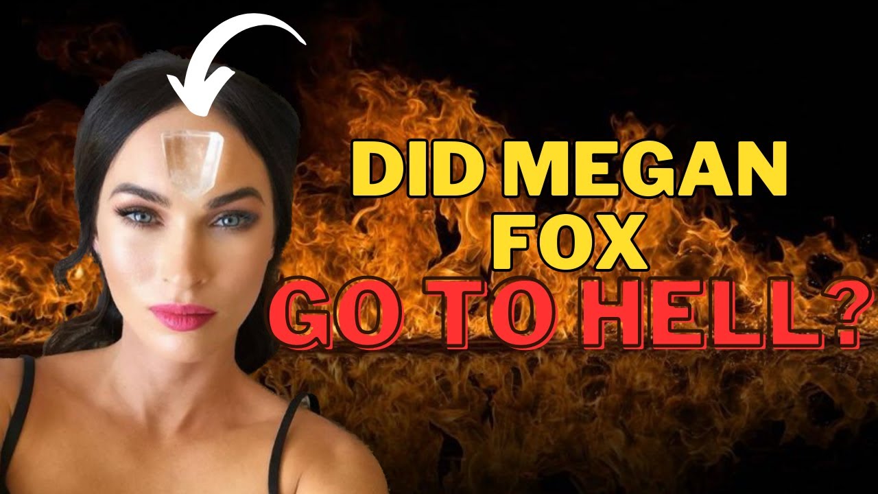 Did Megan Fox Go To Hell?! 😳 - YouTube