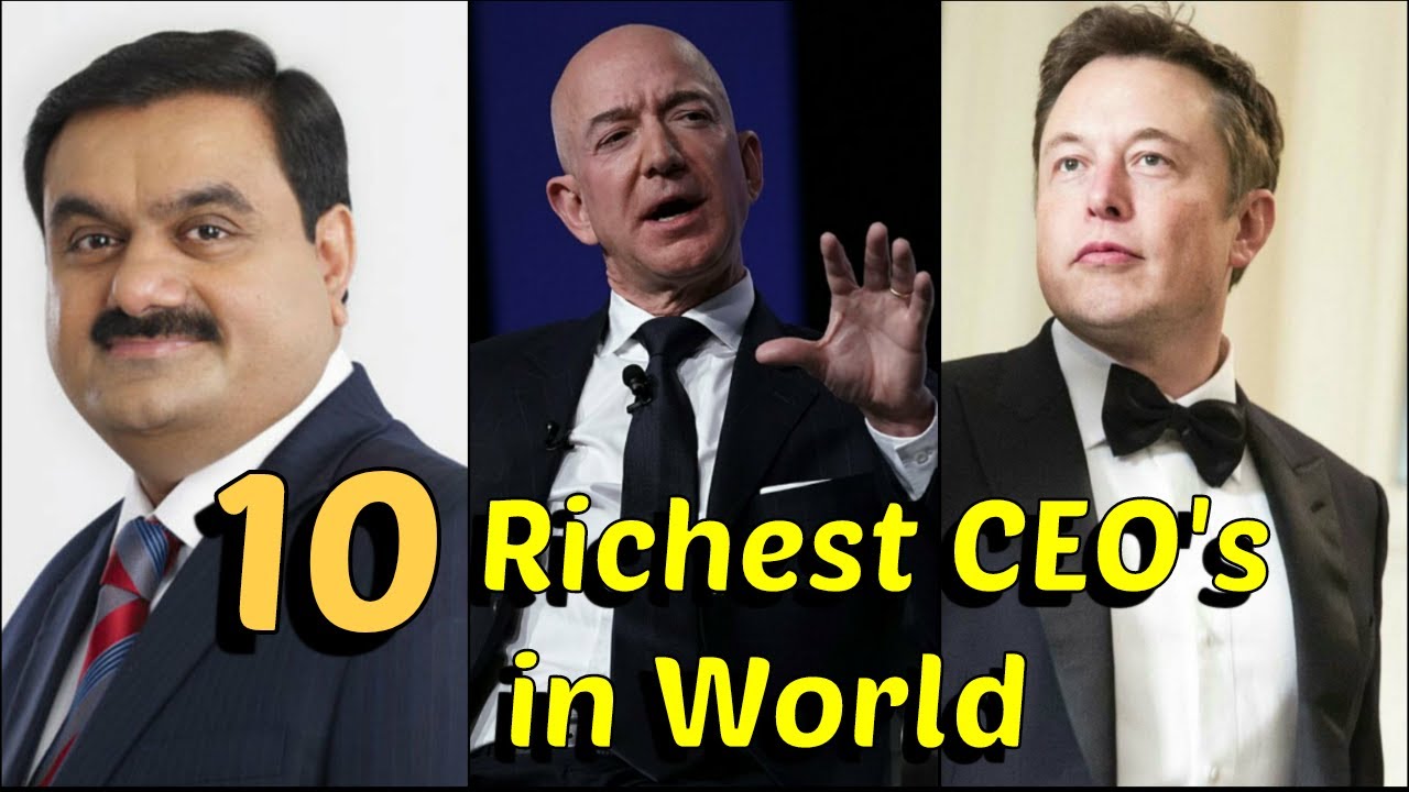 Top 10 Richest CEO's in the World - YouTube