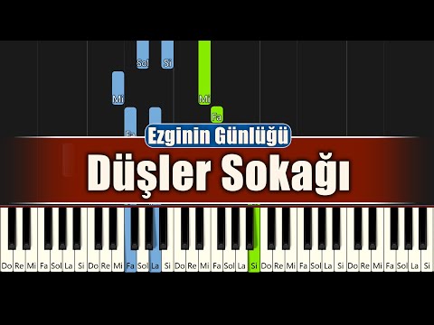 Ezginin Günlüğü - Düşler Sokağı - Piyano