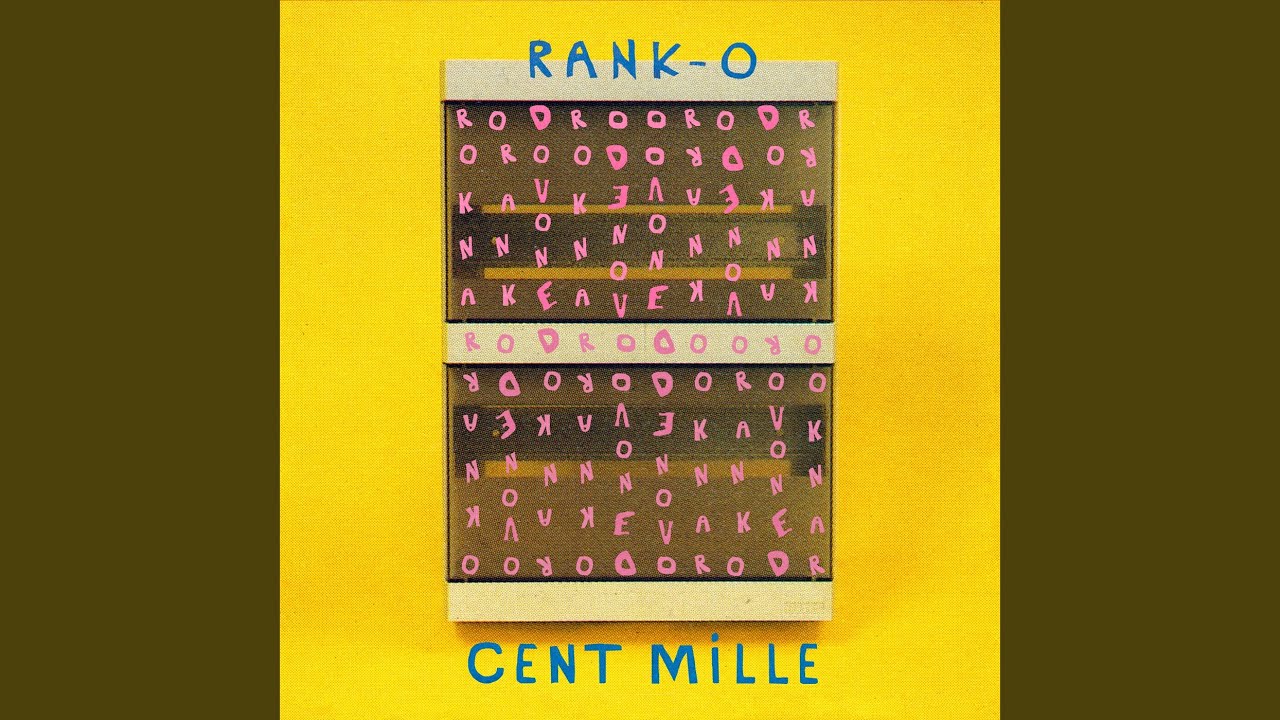 Cent Mille - YouTube