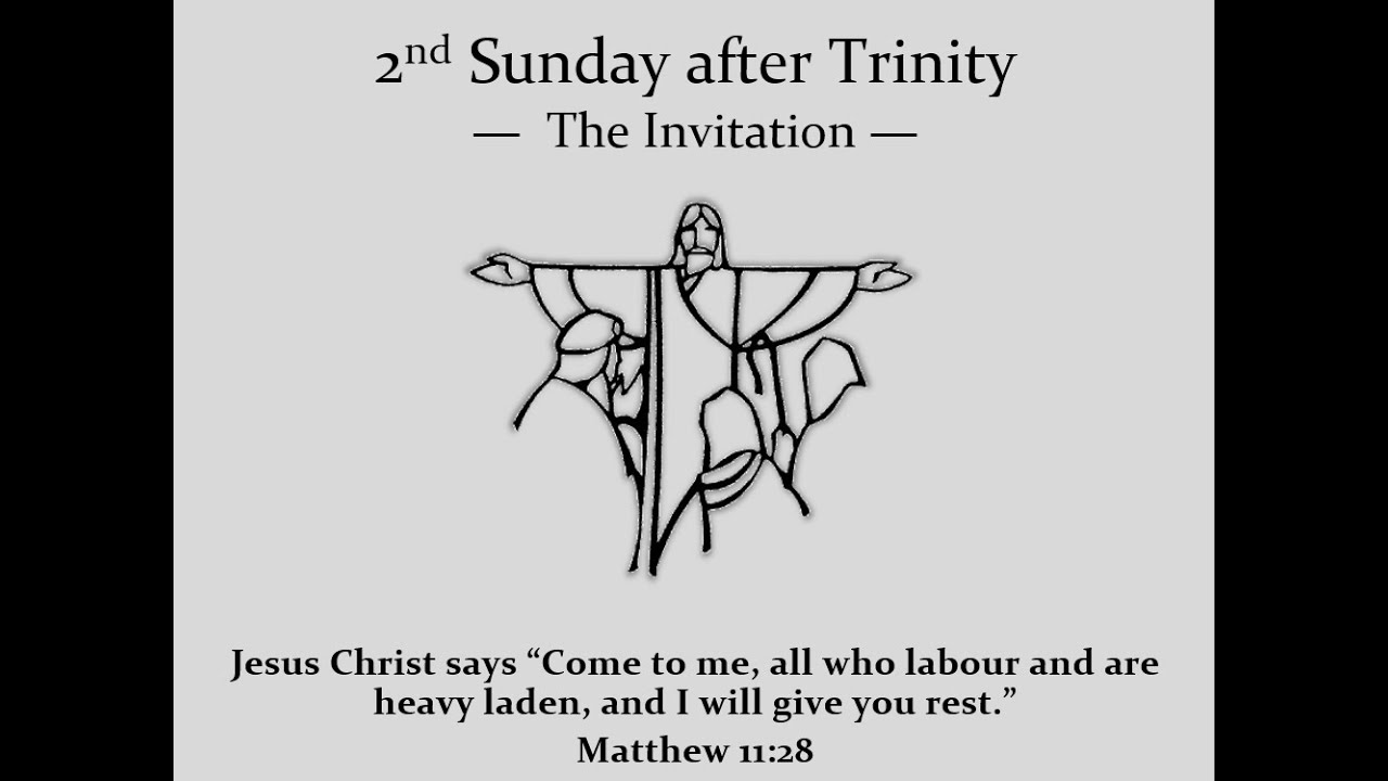 2nd Sunday after Trinity - YouTube