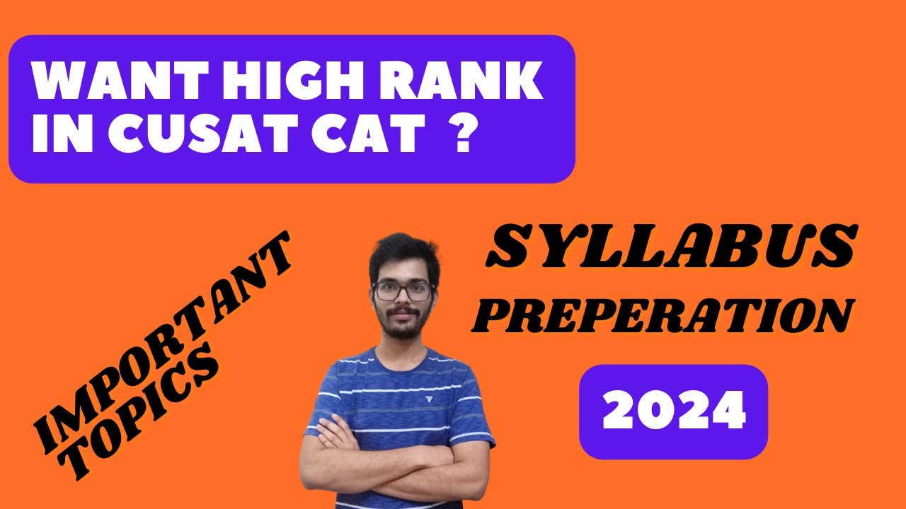 #CUSAT CAT 2024 SYLLABUS, PREPARATION, SUBJECTS #cbse #ENTRANCE - YouTube