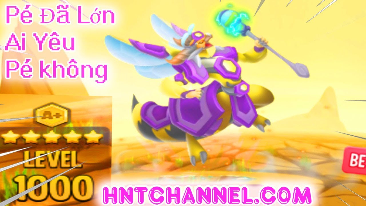 Dragon City Fan 1000 Level Max High Colony Dragon Hành Trình Cùi Bắp ...