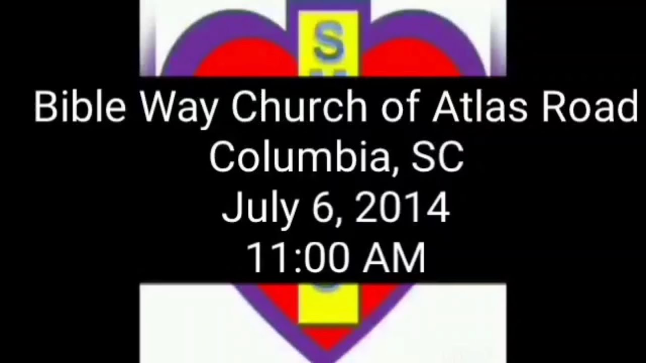 Bible Way Church of Atlas Road - Columbia, SC - YouTube