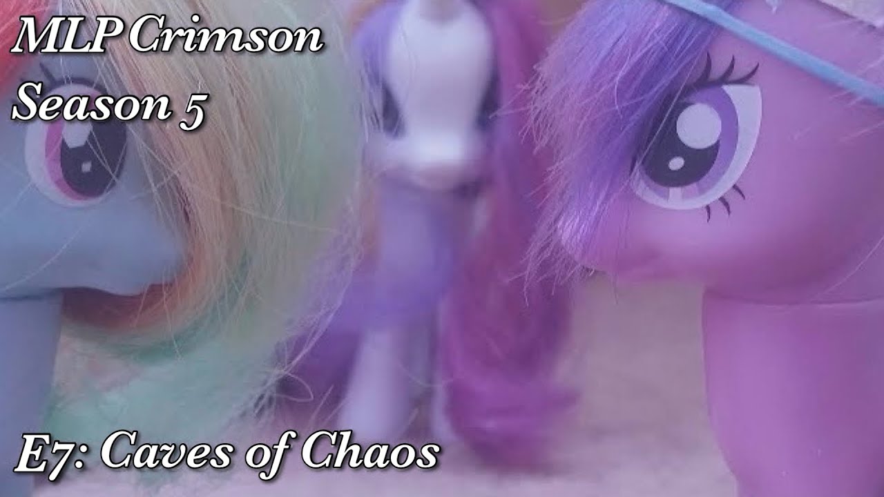 MLP Crimson | Season 5 | E7: Caves of Chaos - YouTube