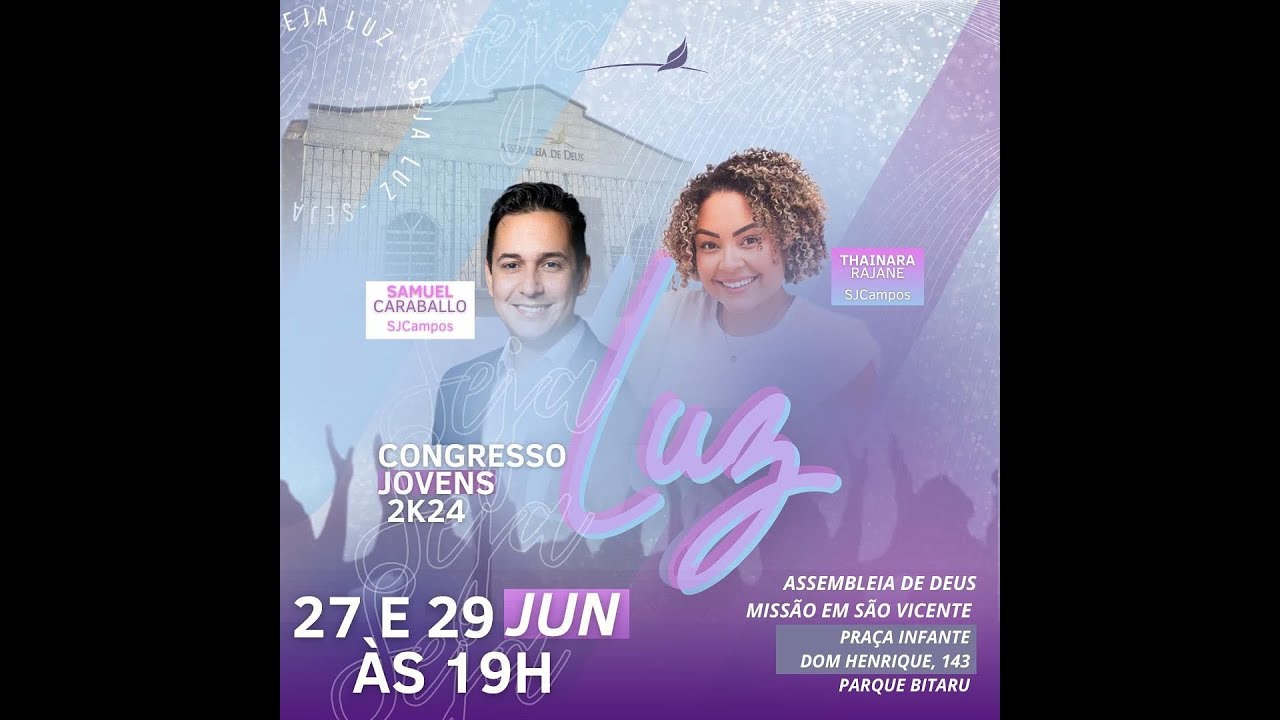 Congresso de Jovens 2k24 - 27/06 - Pregador Samuel Caraballo - YouTube