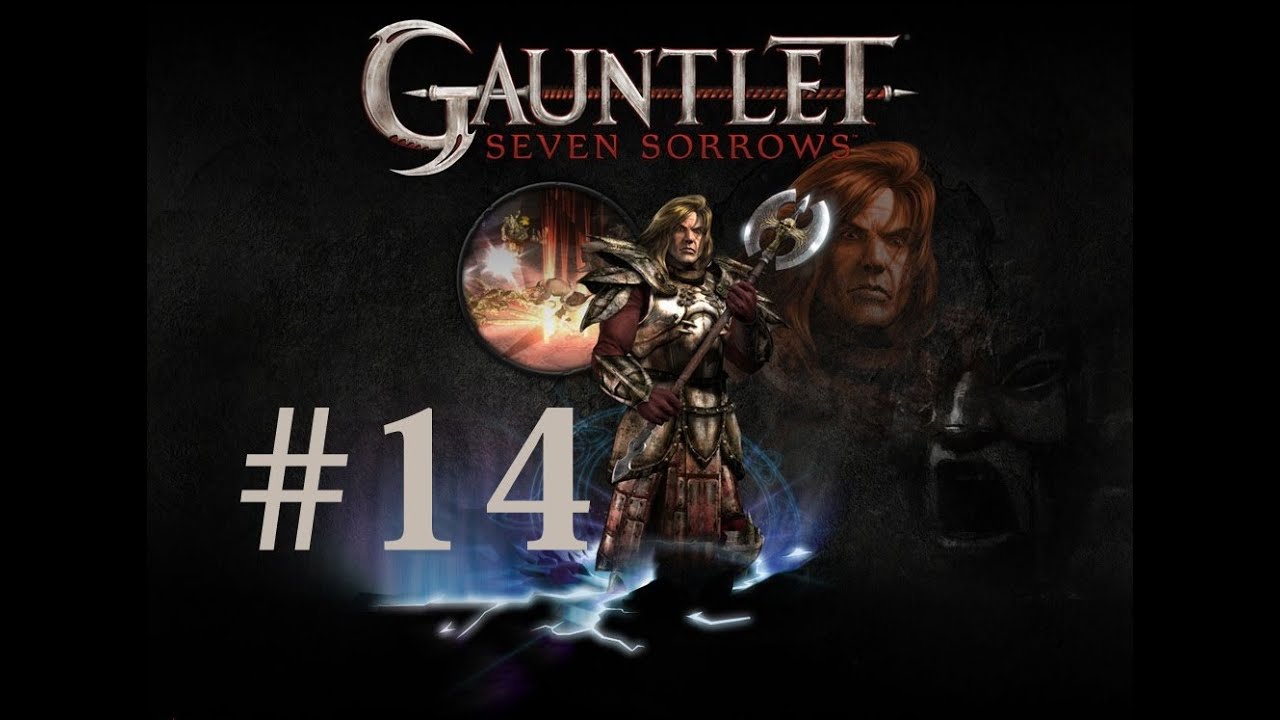 Let's Play Gauntlet: Seven Sorrows #14 - And Now... Caldera! - YouTube