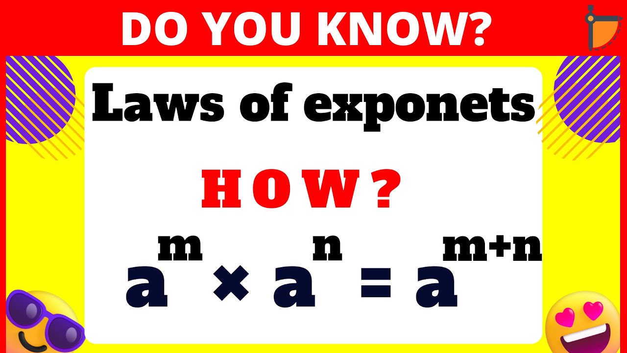 Laws of Exponents | How a to the power m into a to the power n is equal ...