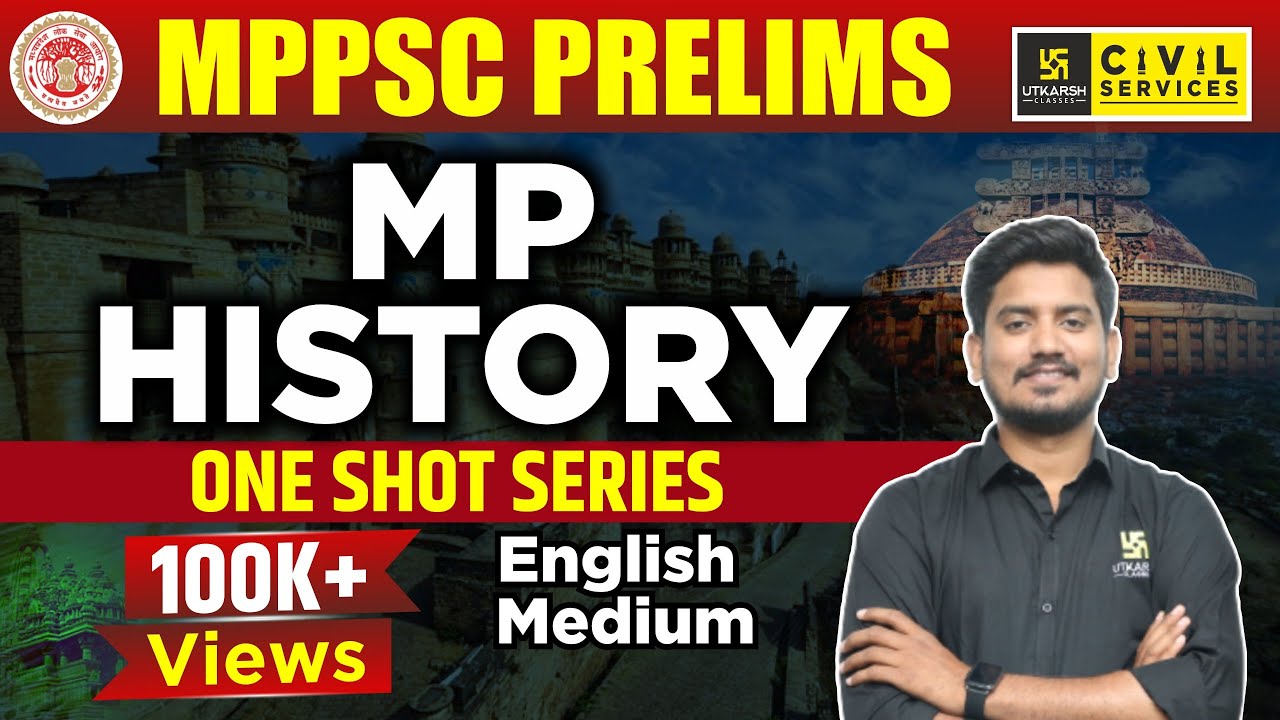 MPPSC Prelims 2023 | Complete MP History in One Shot (English Medium ...