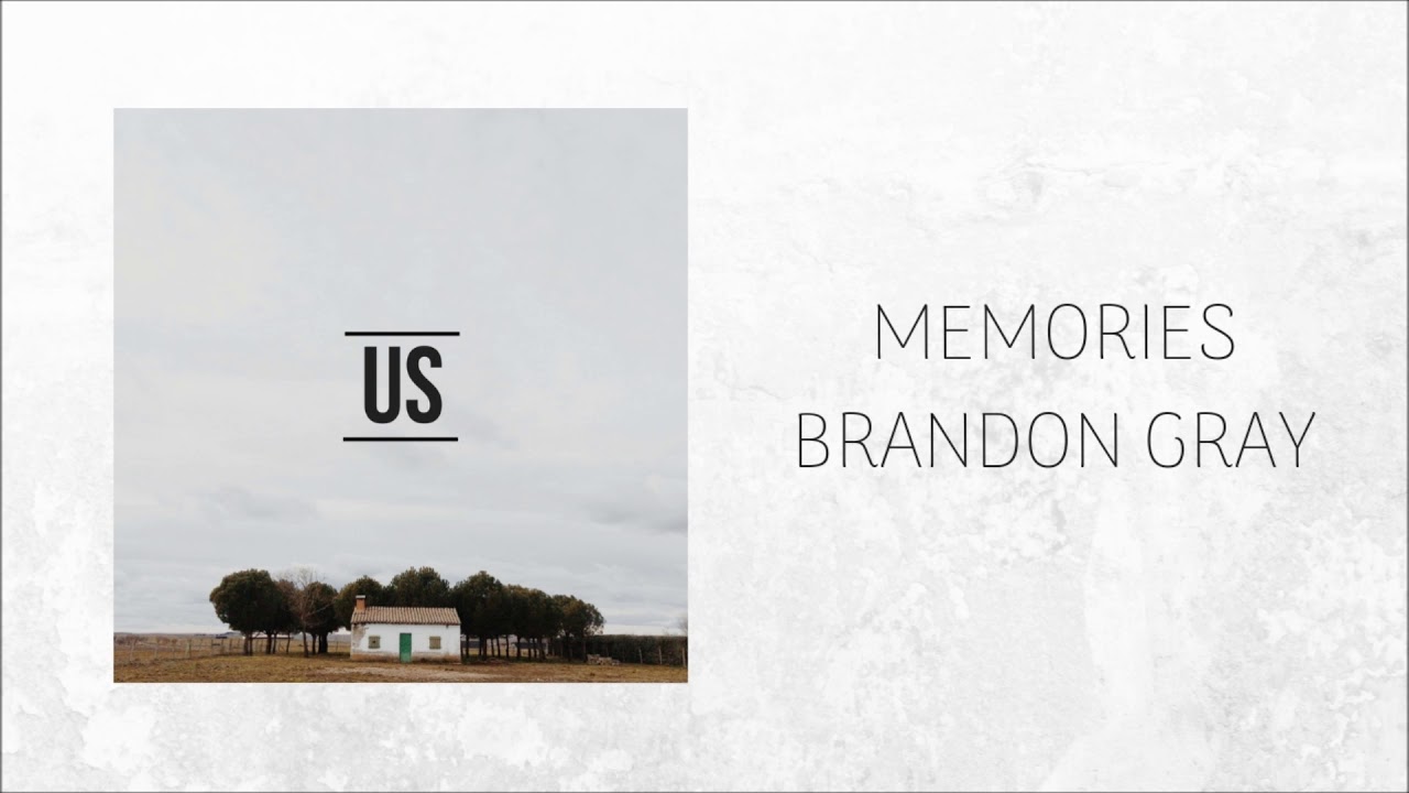 Us-Brandon Gray (Official Audio) - YouTube Music