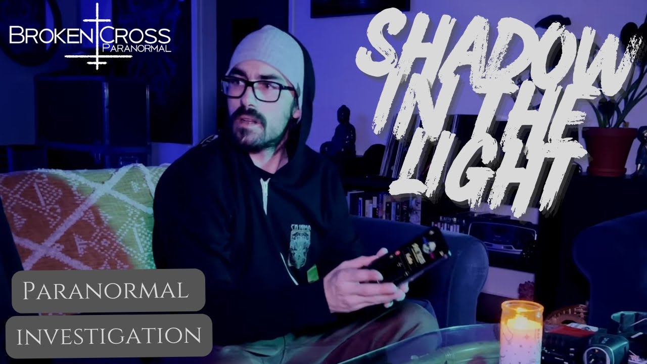 Shadow in the Light | HORRIFYING Ghost Hunting Experience in OUR Home ...