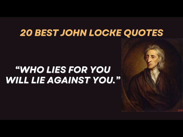 John Locke Memorable Quotes John Locke Quote Poster