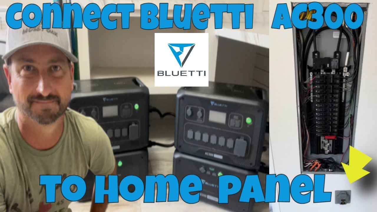 Bluetti AC300 240v How to Connect to Home Electrical Panel - YouTube