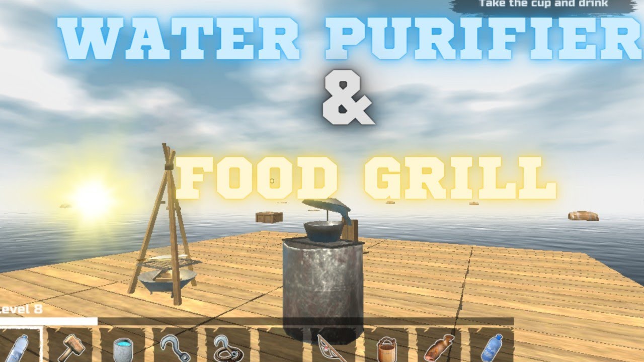 I BUILD WATER PURIFIER AND FOOD GRILL ON MY RAFT | SURVIVE AND CRAFT ...