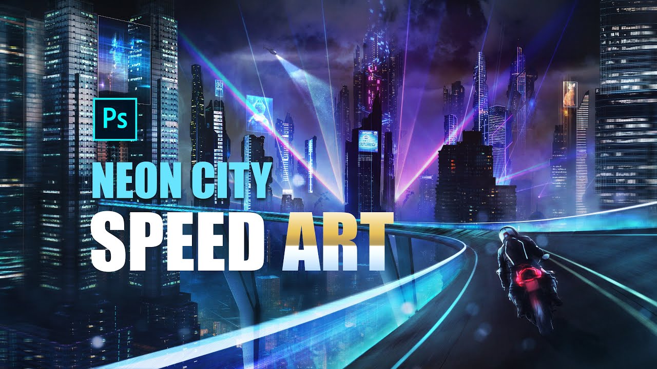 NEON CITY Photo Manipulation Speed Art - YouTube