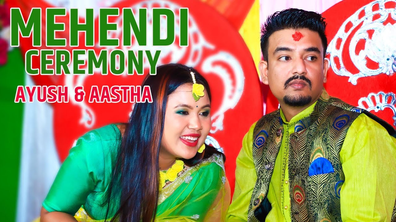 Nepali Wedding Haldi Mehendi Ceremony (Ayush & Aastha) - YouTube