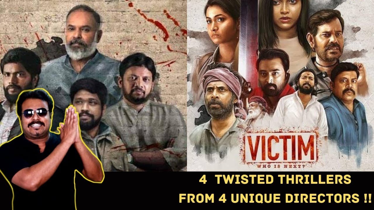 Victim – Who Is Next? Review by Filmi craft Arun | Venkat Prabhu | Pa ...