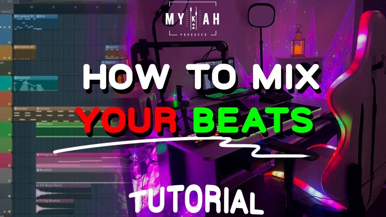 🤯🤯How to Mix Your Beat [PT 1] - YouTube
