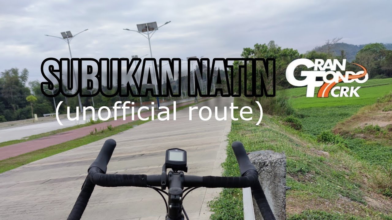 Subukan Natin Gran Fondo CRK (Unofficial Route) - YouTube
