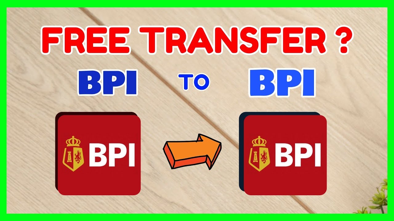 BPI to BPI Free Transfer Online: Paano Mag Padala gamit ang BPI App ...