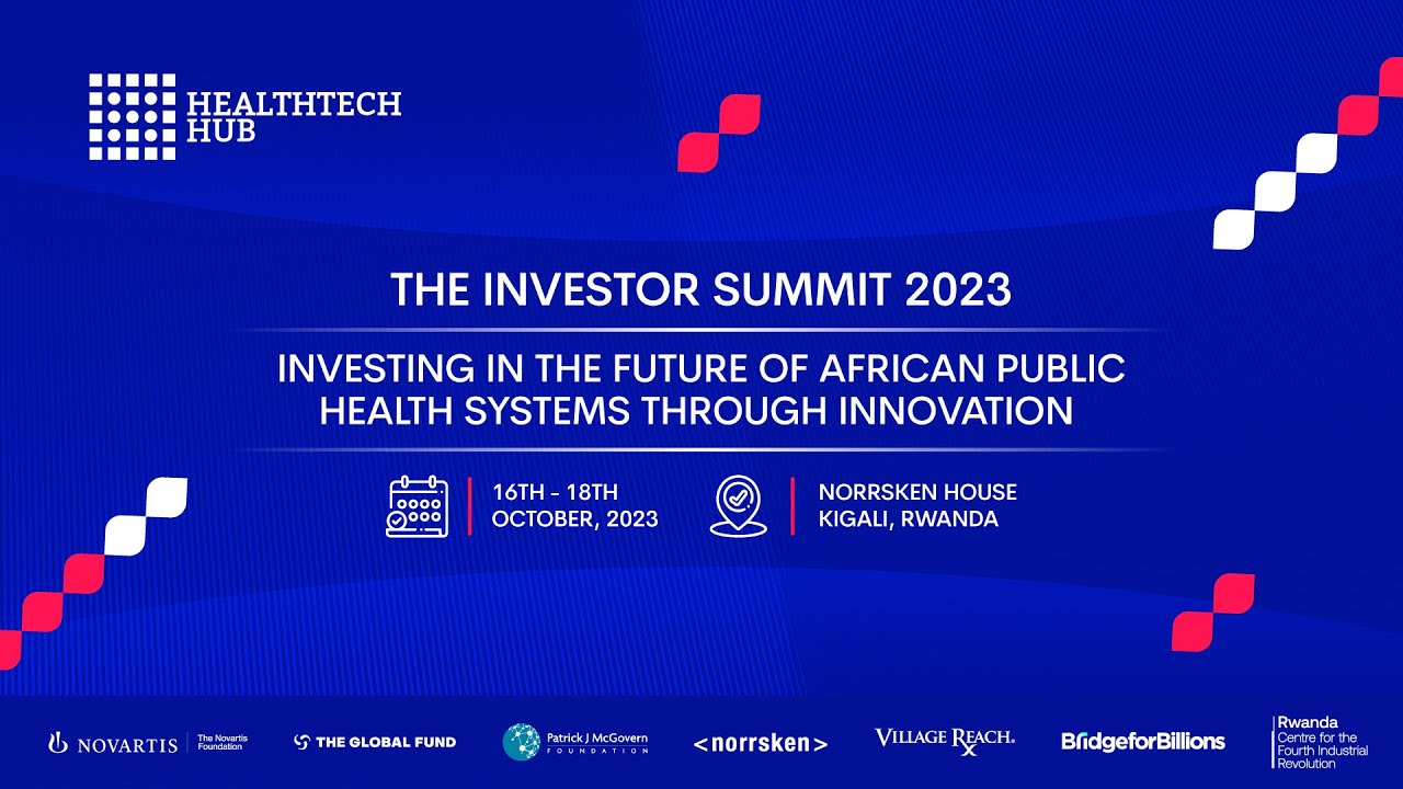 Investor Summit 2023 - HealthTech Hub Africa - YouTube