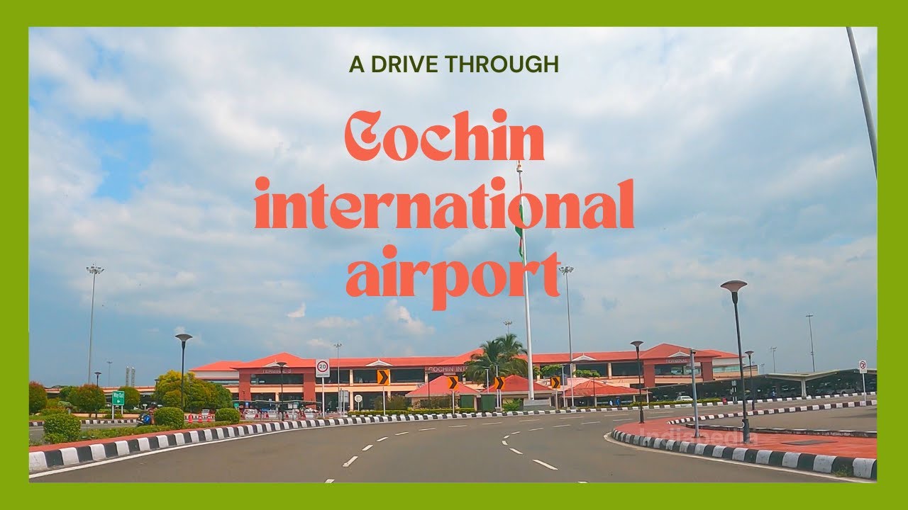 A Drive through Beauty of Cochin International Airport #trending # ...