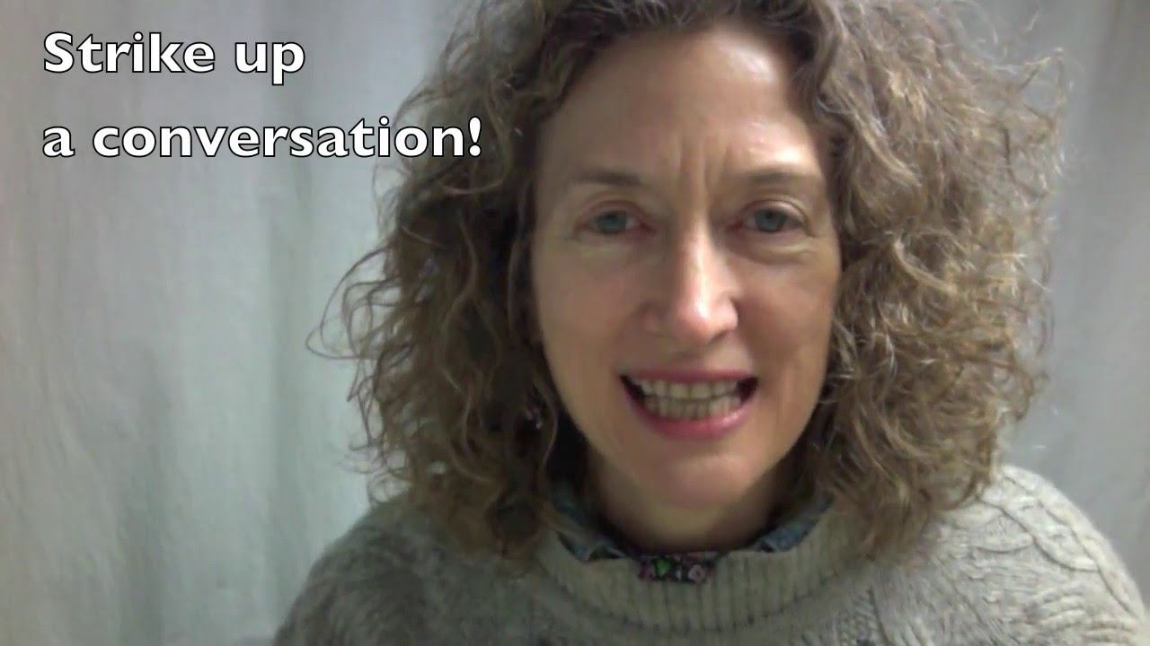Katie Adler's 5 Ways To Say It: Strike up a conversation! - YouTube
