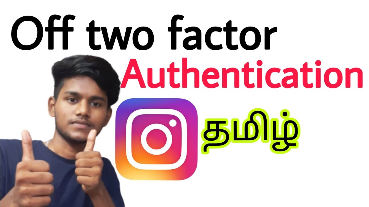 How To Off Two Factor Authentication In Instagram Tamil Remove Two how-to-off-two-factor-authentication-in-instagram-tamil-remove-two
