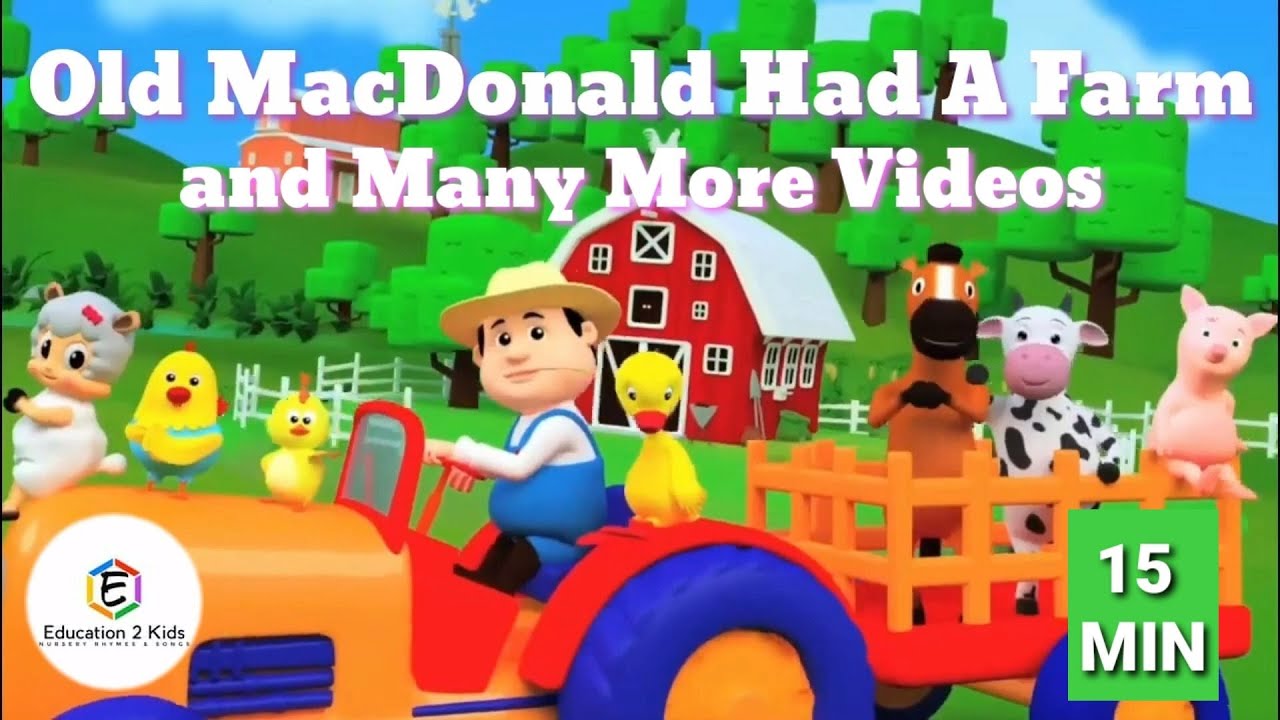 O MacDonald Had A Farm + Many More - YouTube