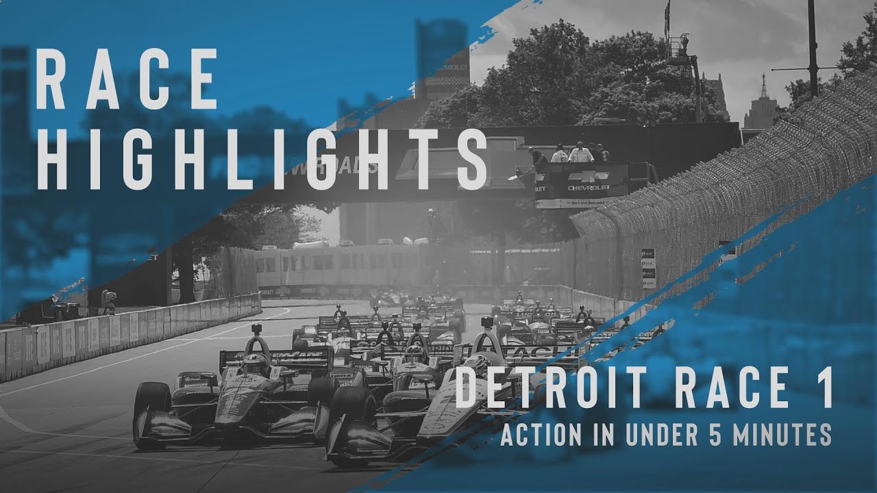2021 Race Highlights // Chevrolet Detroit Grand Prix Race 1 - YouTube