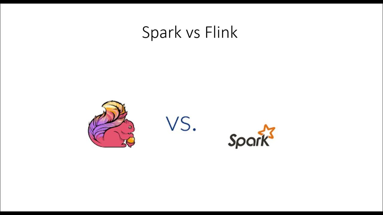 Apache Spark vs Flink | Big Data processing tools comparison | Apache Flink Introduction - YouTube