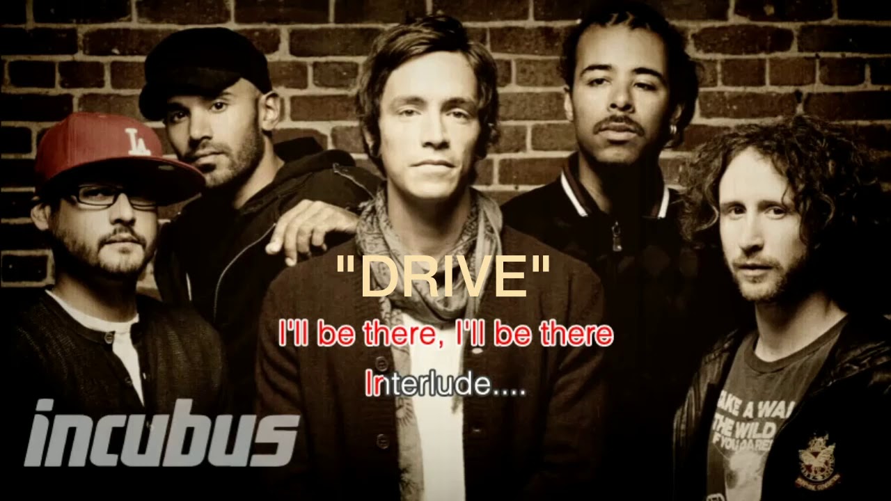 "Drive" by Incubus (Song with Timed Lyrics) - YouTube