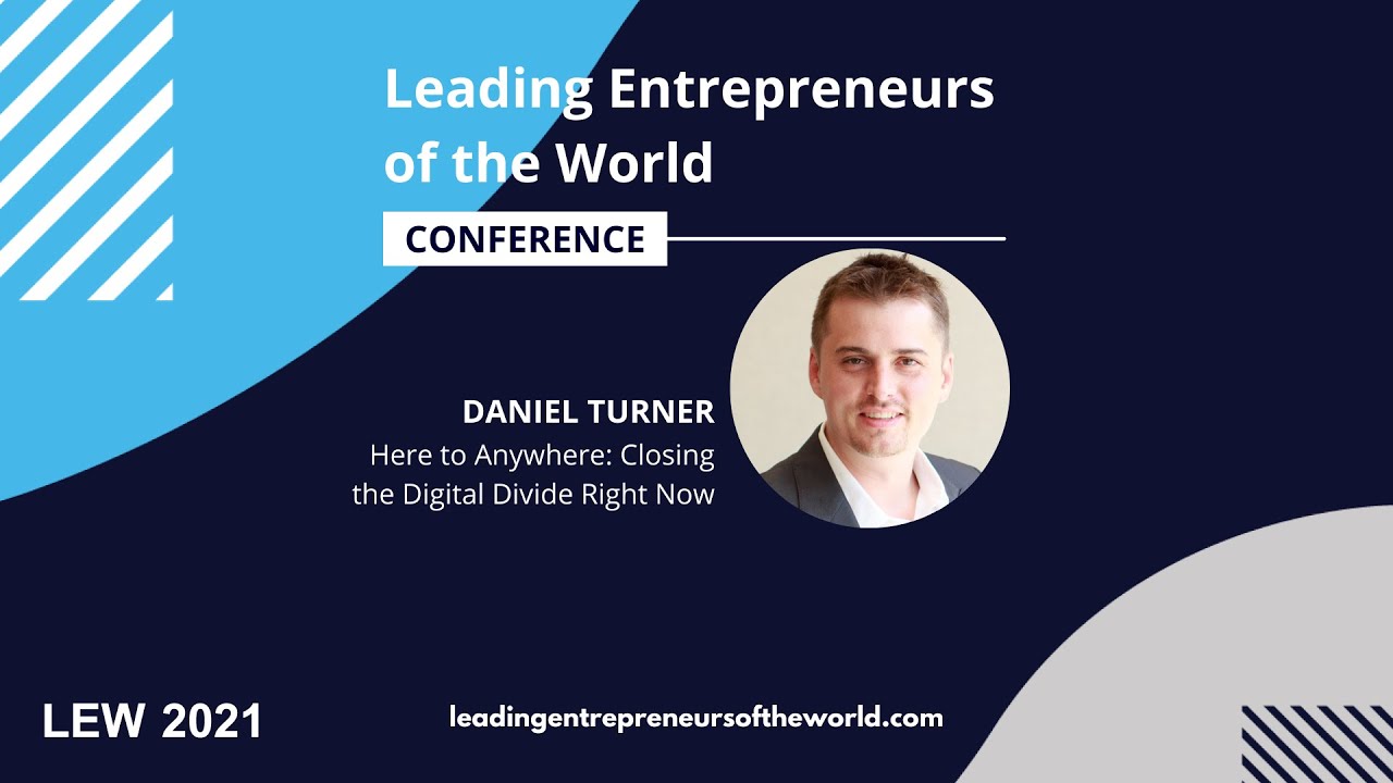 Here to Anywhere: Closing the Digital Divide Right Now | Daniel Turner ...
