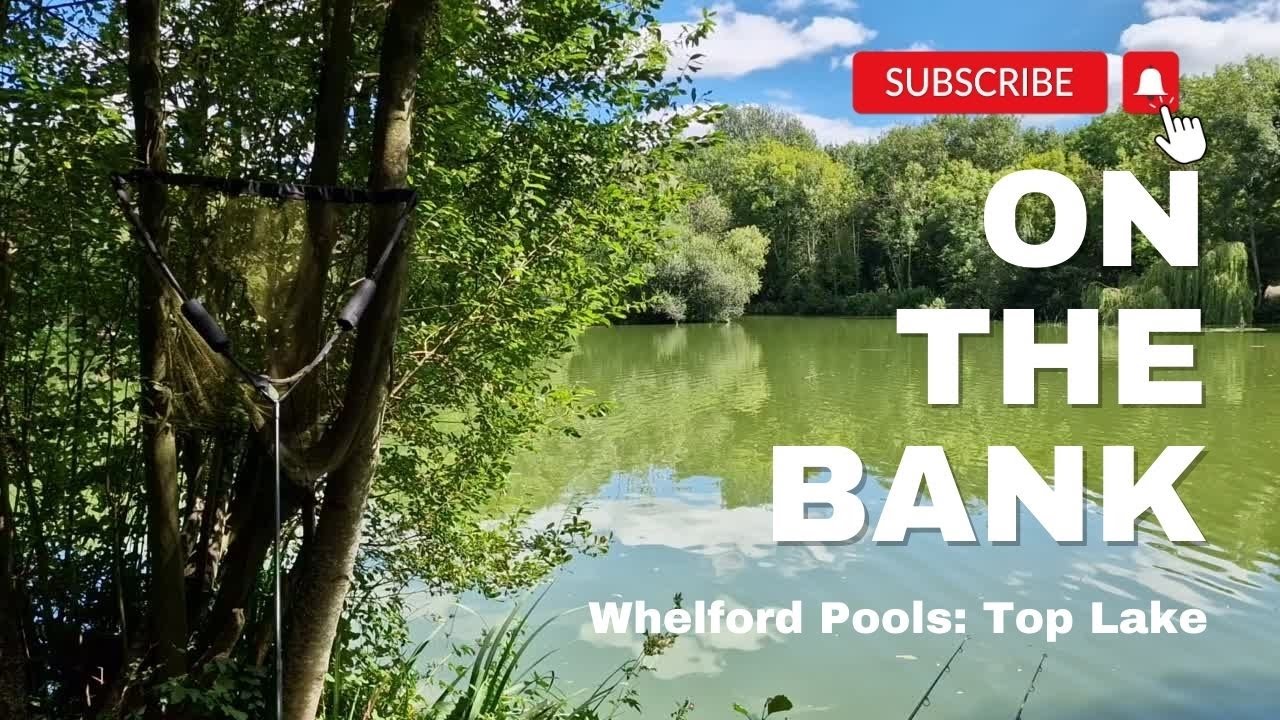 On The Bank - Whelford Pools Fishery: Top Lake In Session Carp Fishing ...