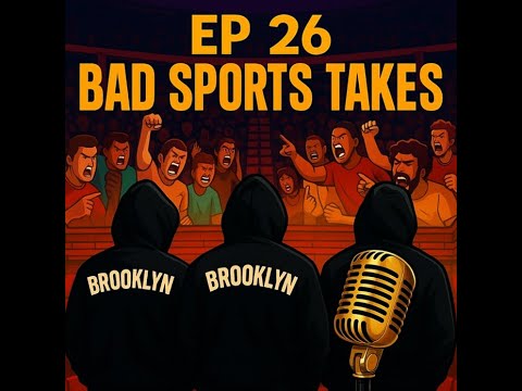 EP.26 Bad Sports Takes - YouTube